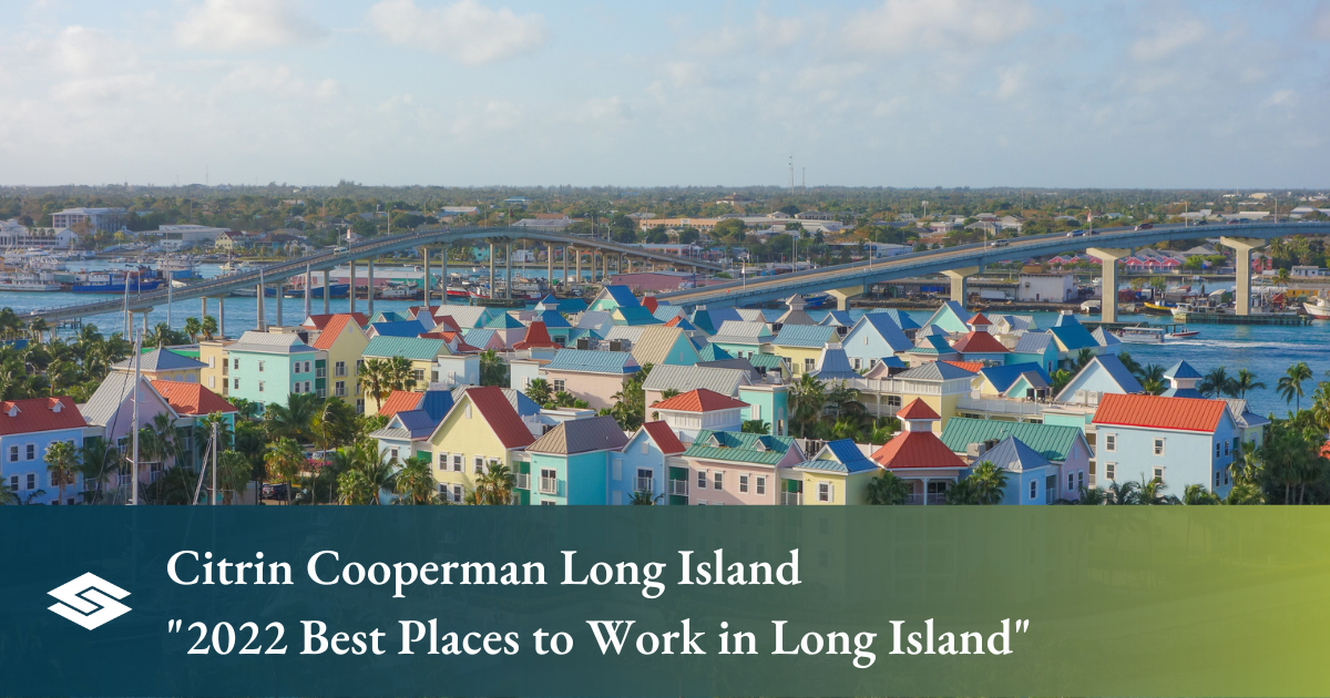 Citrin Coopermans Long Island Office Named as LIBNs Best Places to Work ...