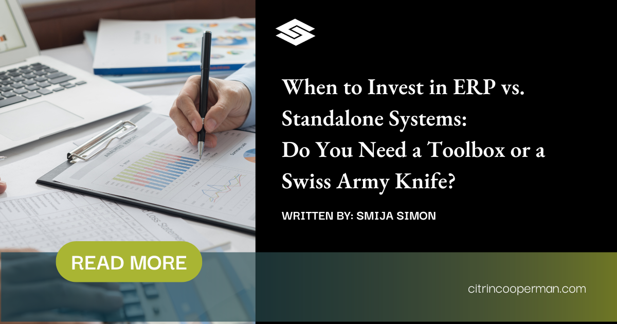 ERP Series Part 4 - When To Invest In An ERP vs Standalone Systems