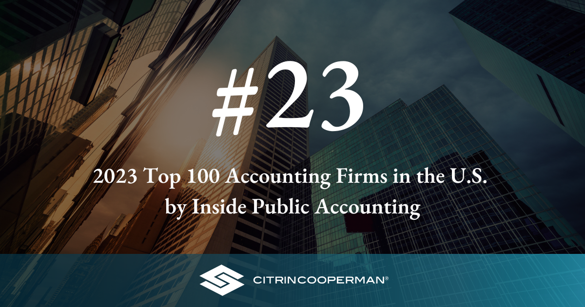 Inside Public Accounting Ranks Citrin Cooperman 23rd Among 2023 Top 100 ...