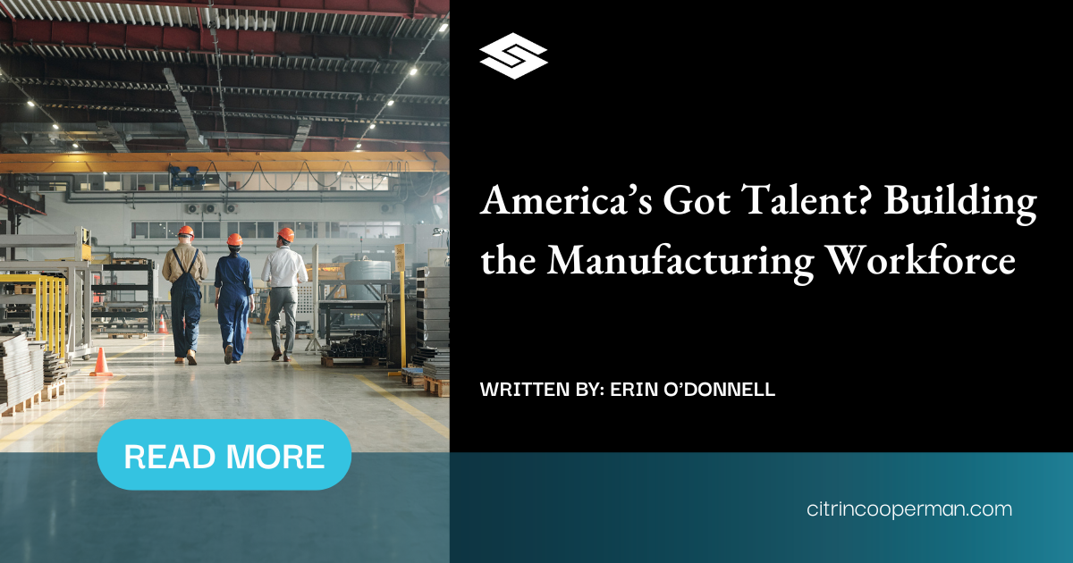 Americas Got Talent Building the Manufacturing Workforce