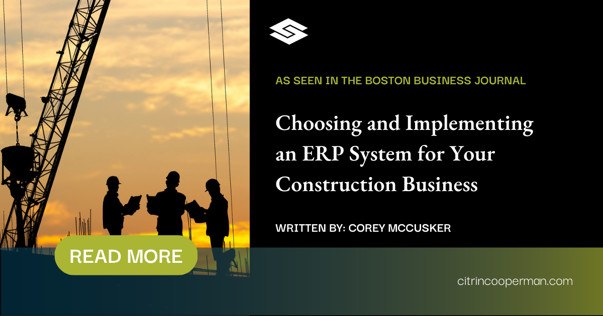 Choosing and Implementing an ERP System for Your Construction Business