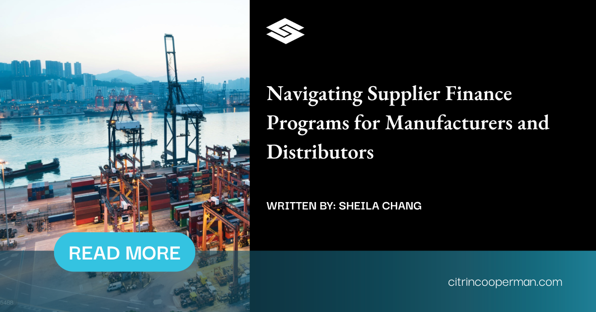 Navigating Supplier Finance Programs for Manufacturers and Distributors