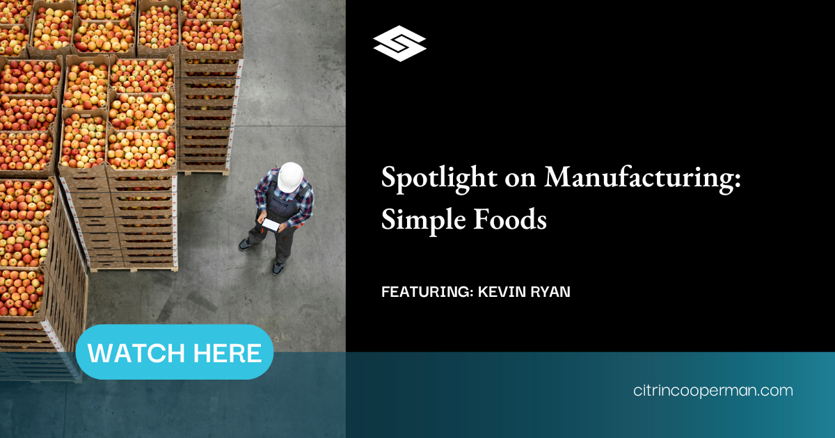Spotlight on Manufacturing Simple Foods