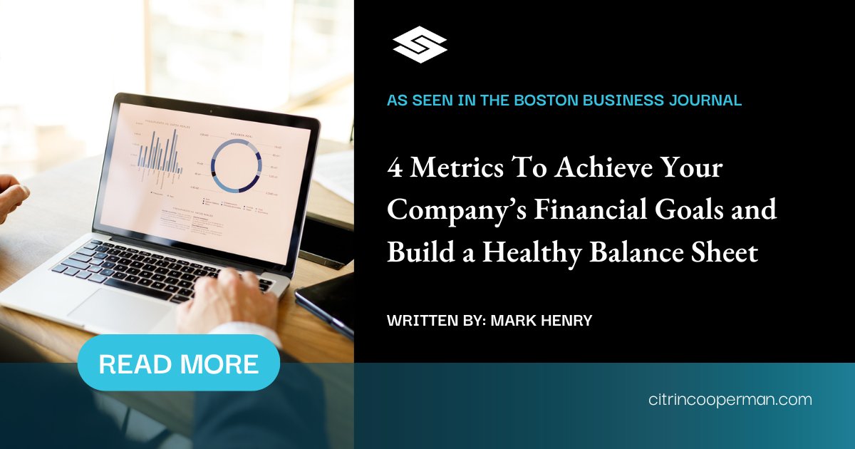 4 Metrics To Achieve Your Companys Financial Goals and Build a Healthy ...