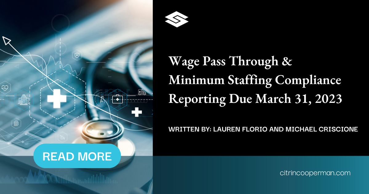 Wage Pass Through Minimum Staffing Compliance Reporting Due March 31 2023