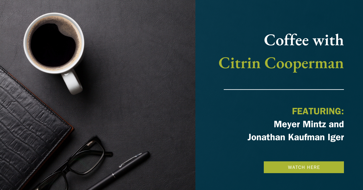 Coffee with Citrin Cooperman Part 7 - Jonathan Kaufman Iger