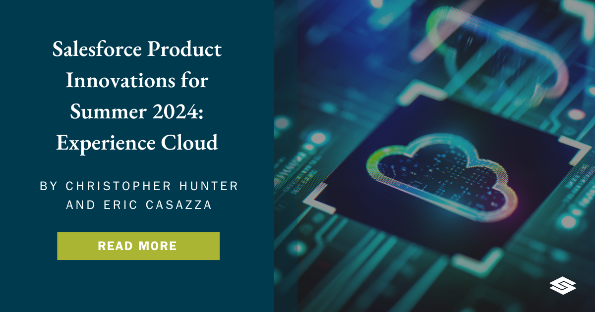 Salesforce Product Innovations for Summer 2024 Experience Cloud
