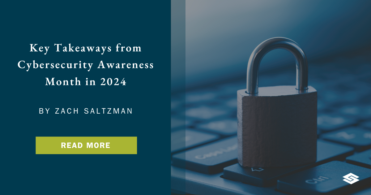 Key Takeaways from Cybersecurity Awareness Month in 2024