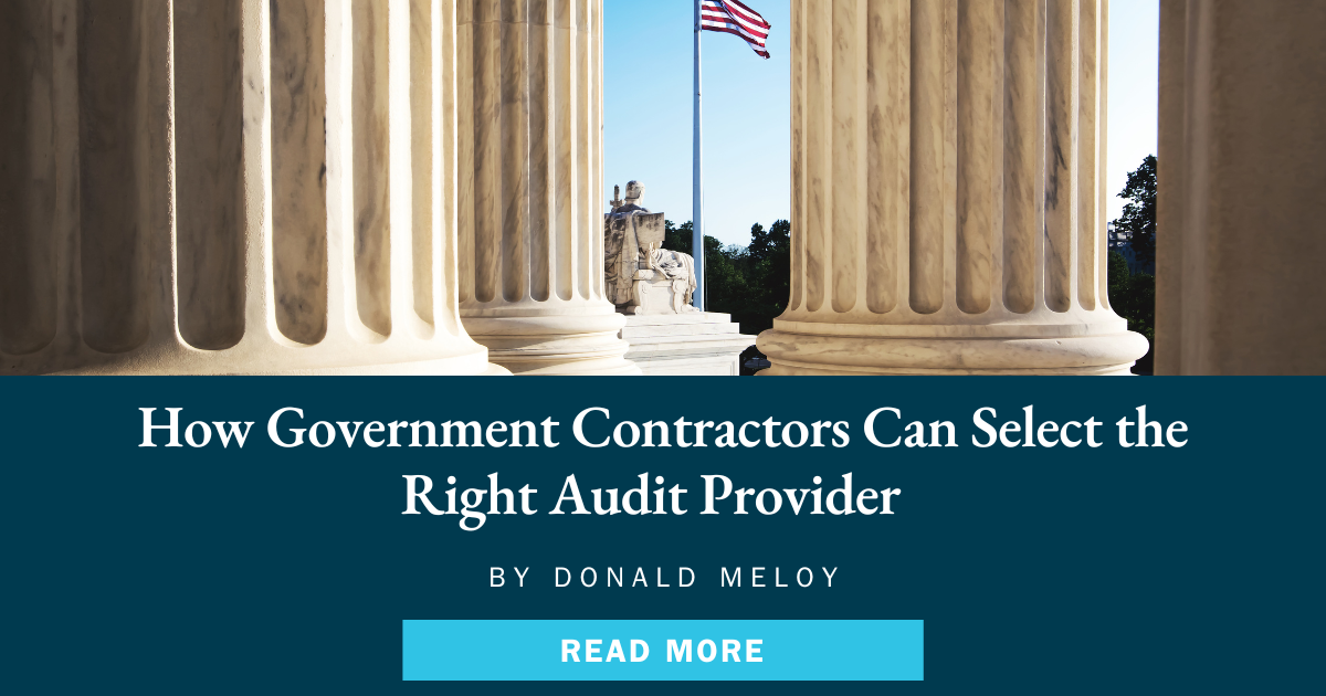 How Government Contractors Can Select the Right Audit Provider