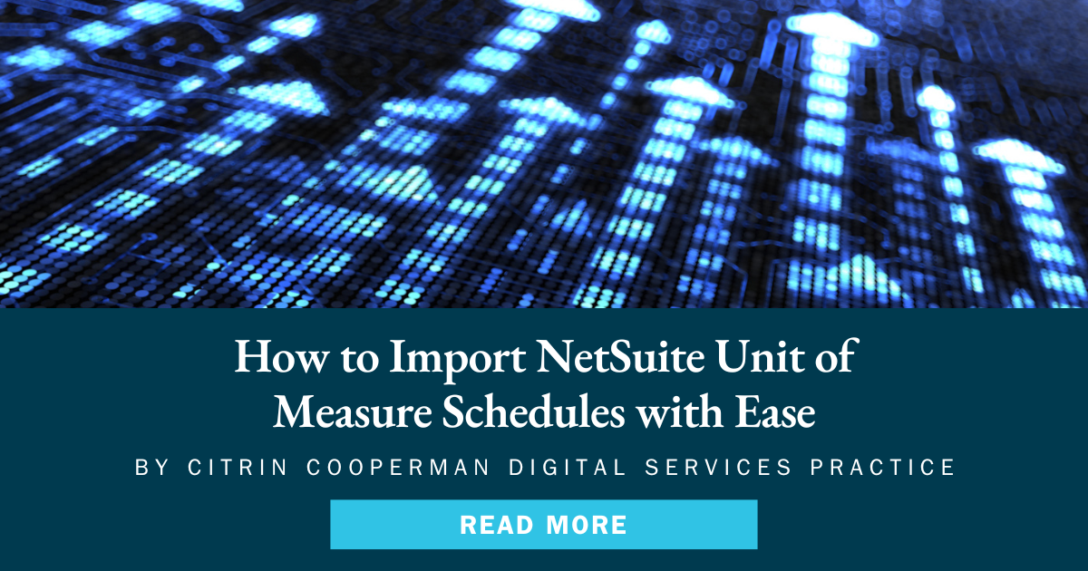 How To Import Netsuite Unit Of Measure Schedules With Ease