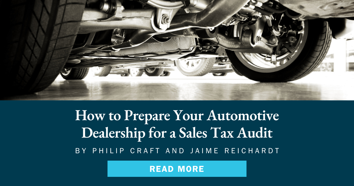 How to Prepare Your Dealership for a Sales Tax Audit