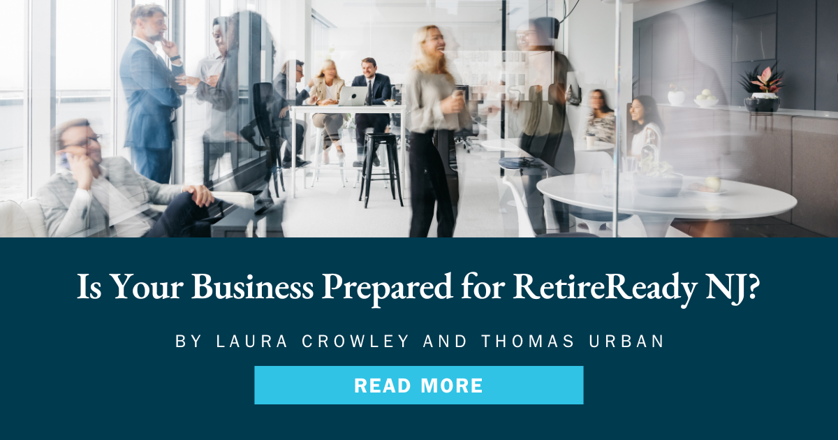 Is Your Business Prepared for RetireReady NJ