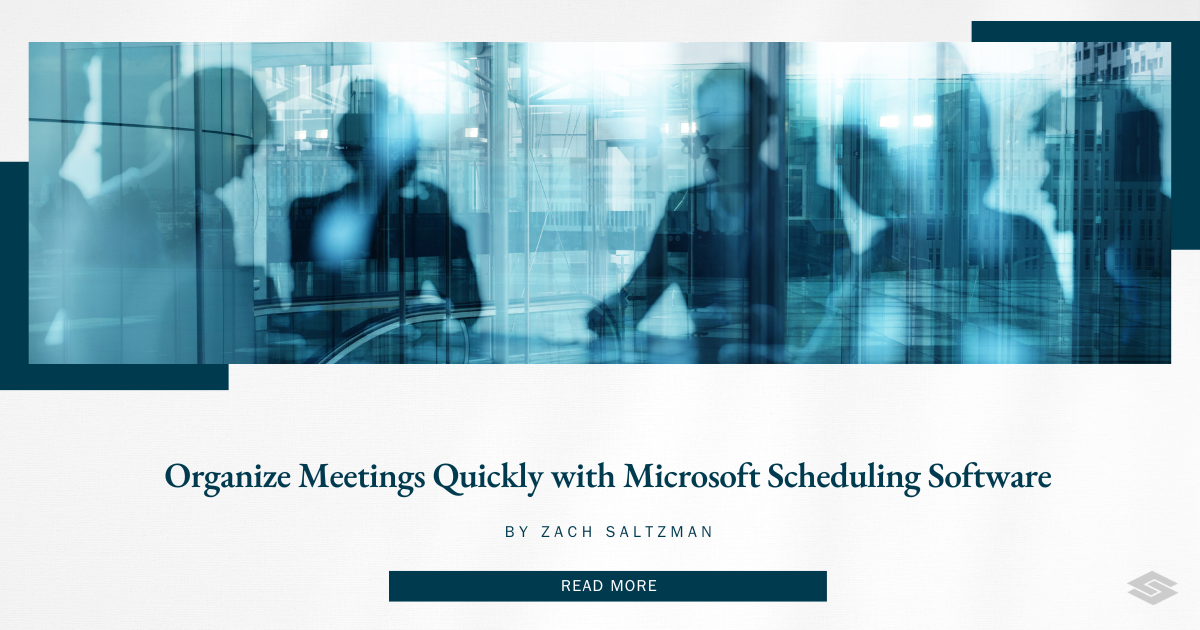 Organize Meetings Quickly with Microsoft Scheduling Software