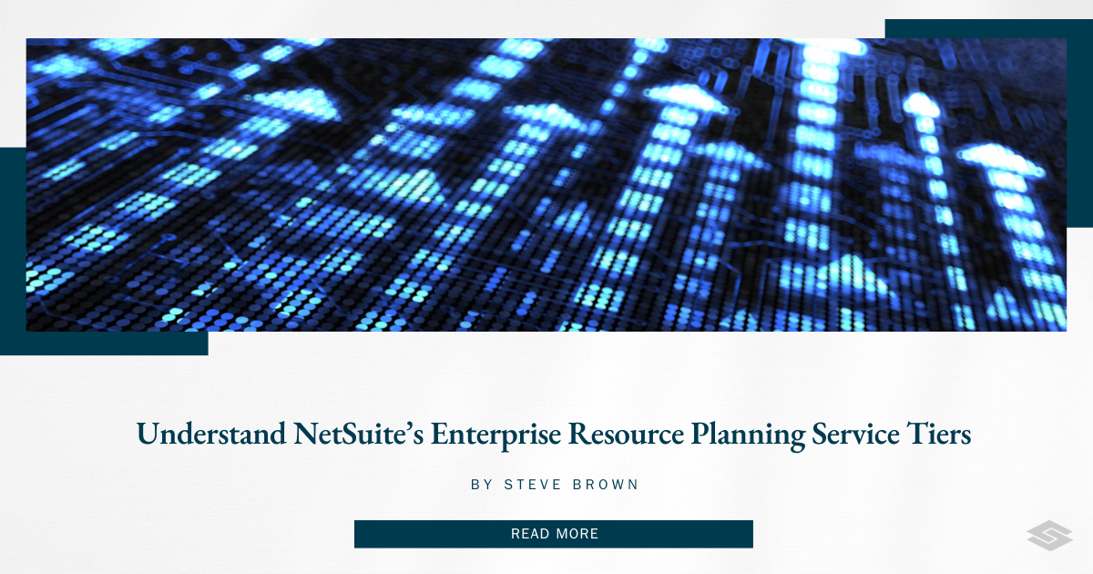 Understanding NetSuite ERP Service Tiers