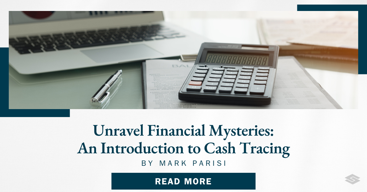 Unravel Financial Mysteries An Introduction to Cash Tracing