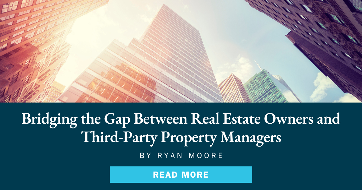 Bridging the Gap Between Real Estate Owners and Third-Party Property ...