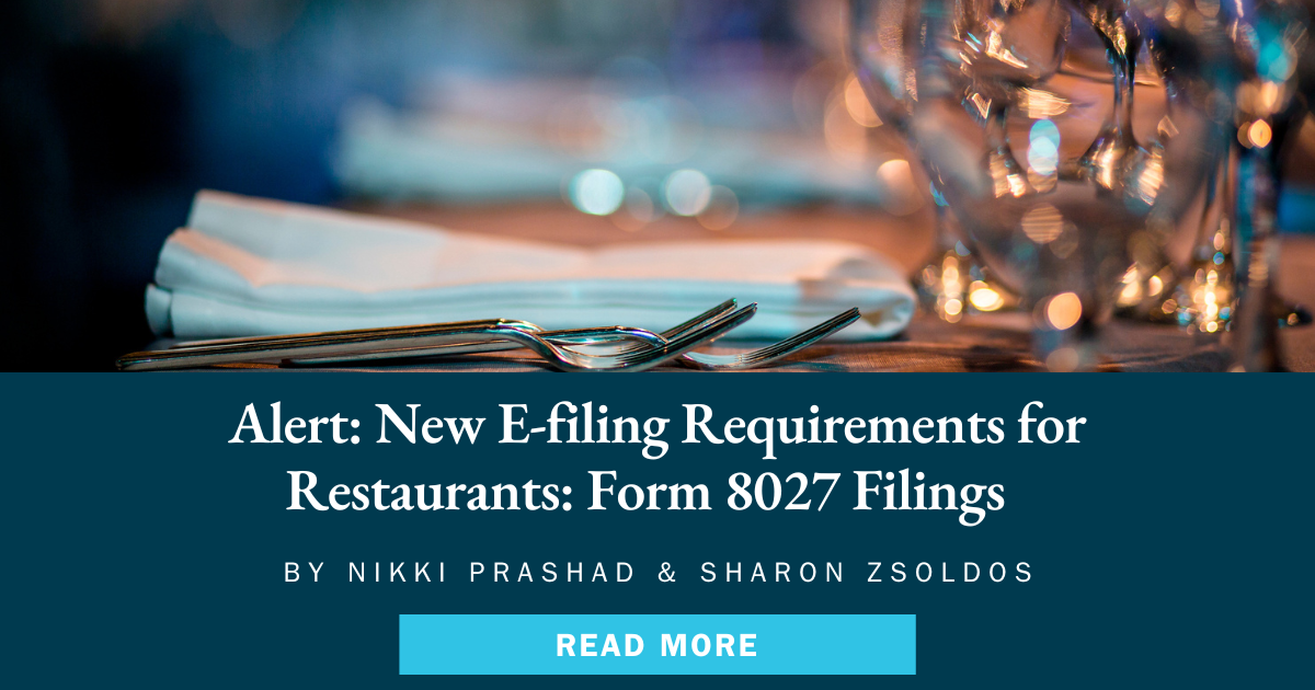 Alert New E-filing requirements for Restaurants Form 8027 Filings