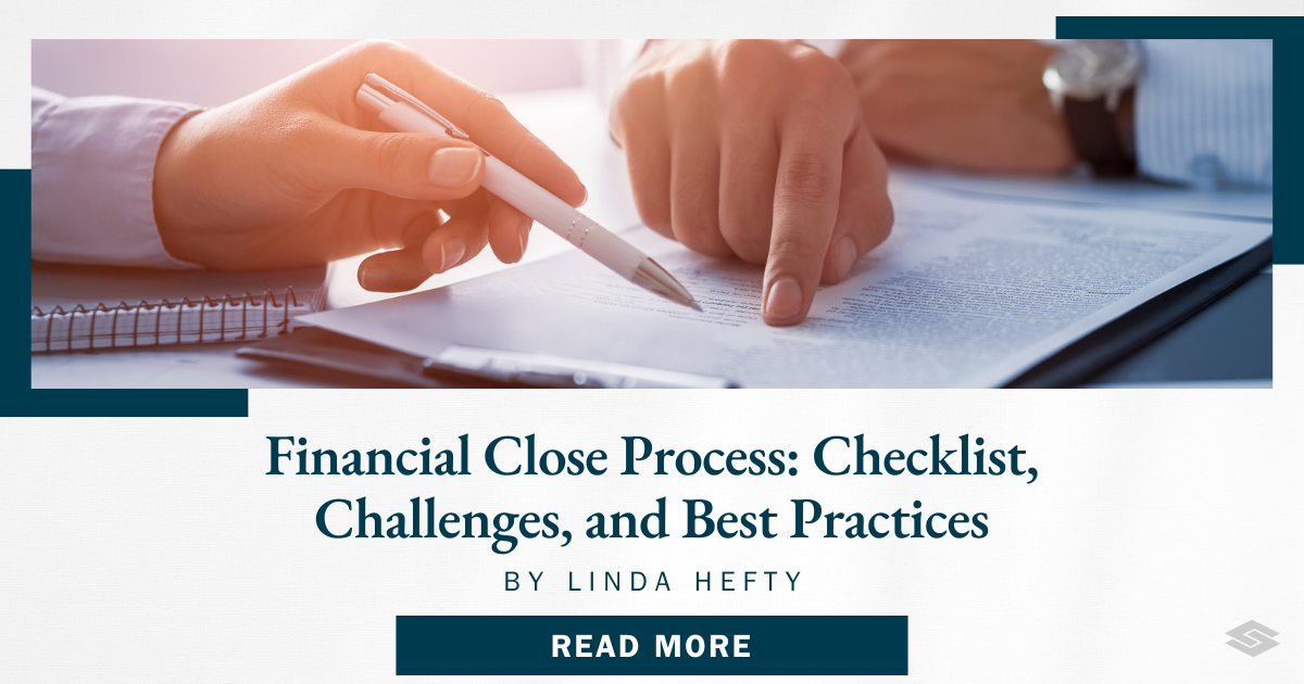 Financial Close Process Checklist Challenges and Best Practices