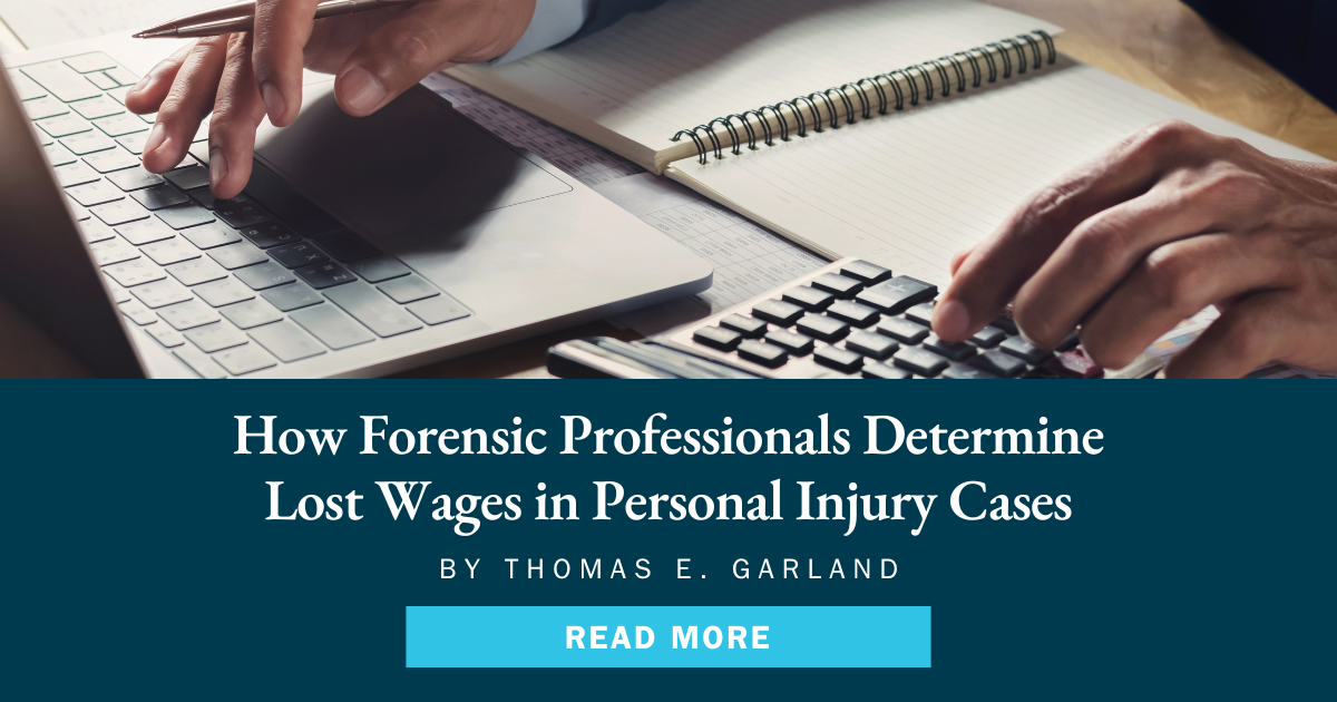 How Forensic Professionals Determine Lost Wages in Personal Injury Cases
