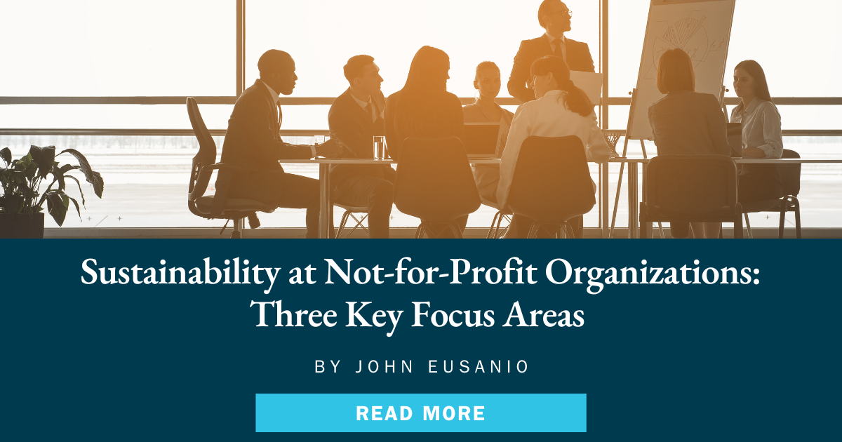 Sustainability at Not-for-Profit Organizations Three Key Focus Areas