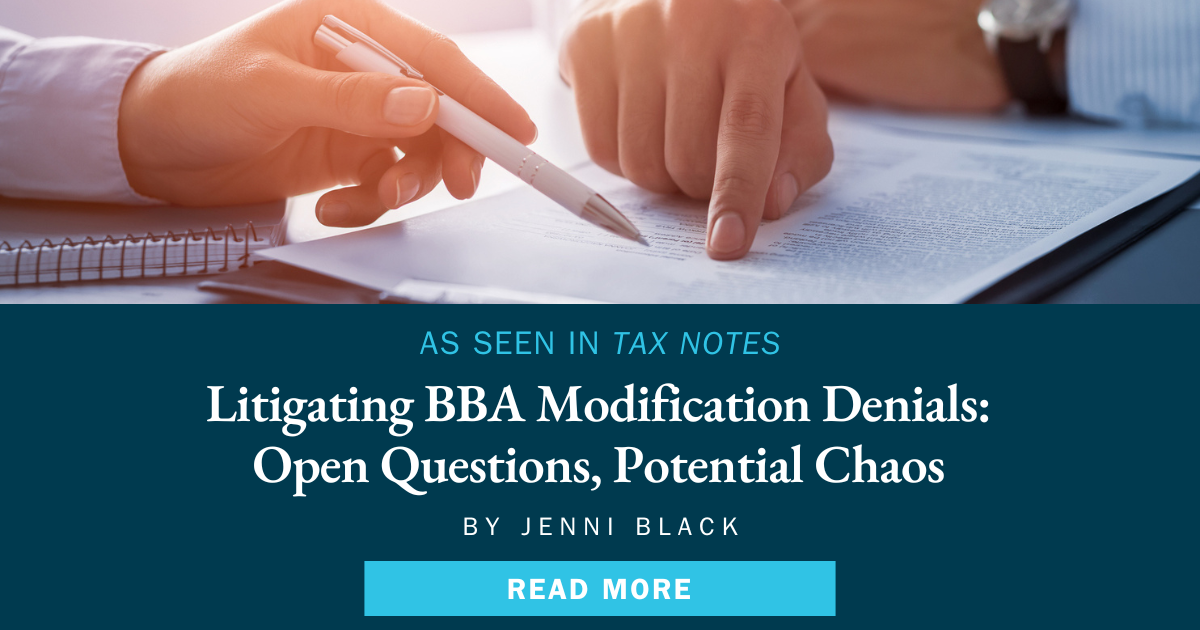 Litigating BBA Modification Denials Open Questions Potential Chaos